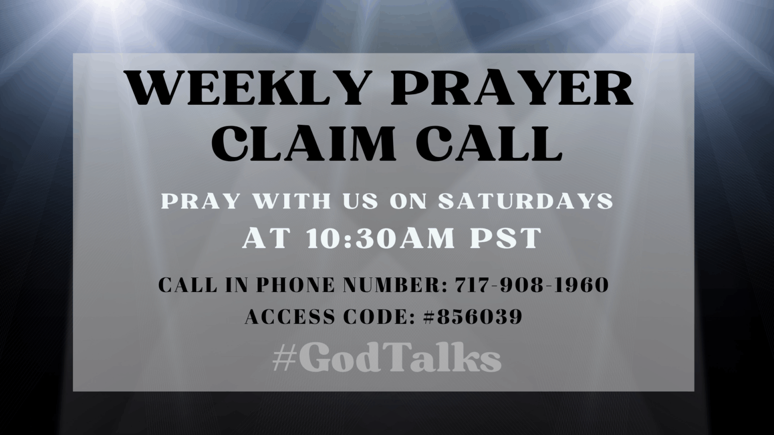 Weekly Prayer Claim Call – Upchurch
